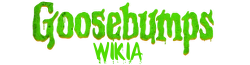 Goosebumps Wiki | Fandom